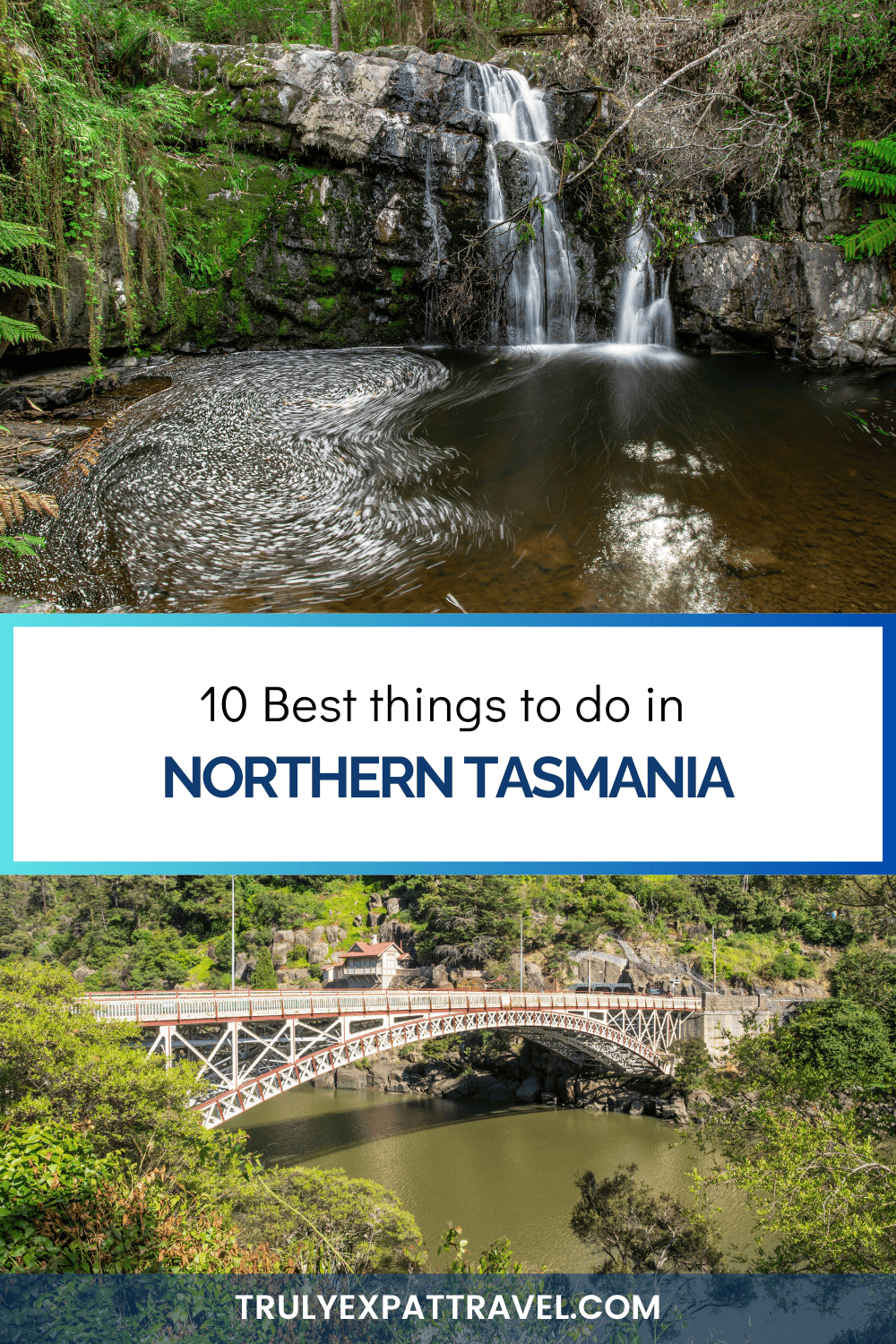 10 Best things to do in Northern Tasmania - Truly Expat Travel