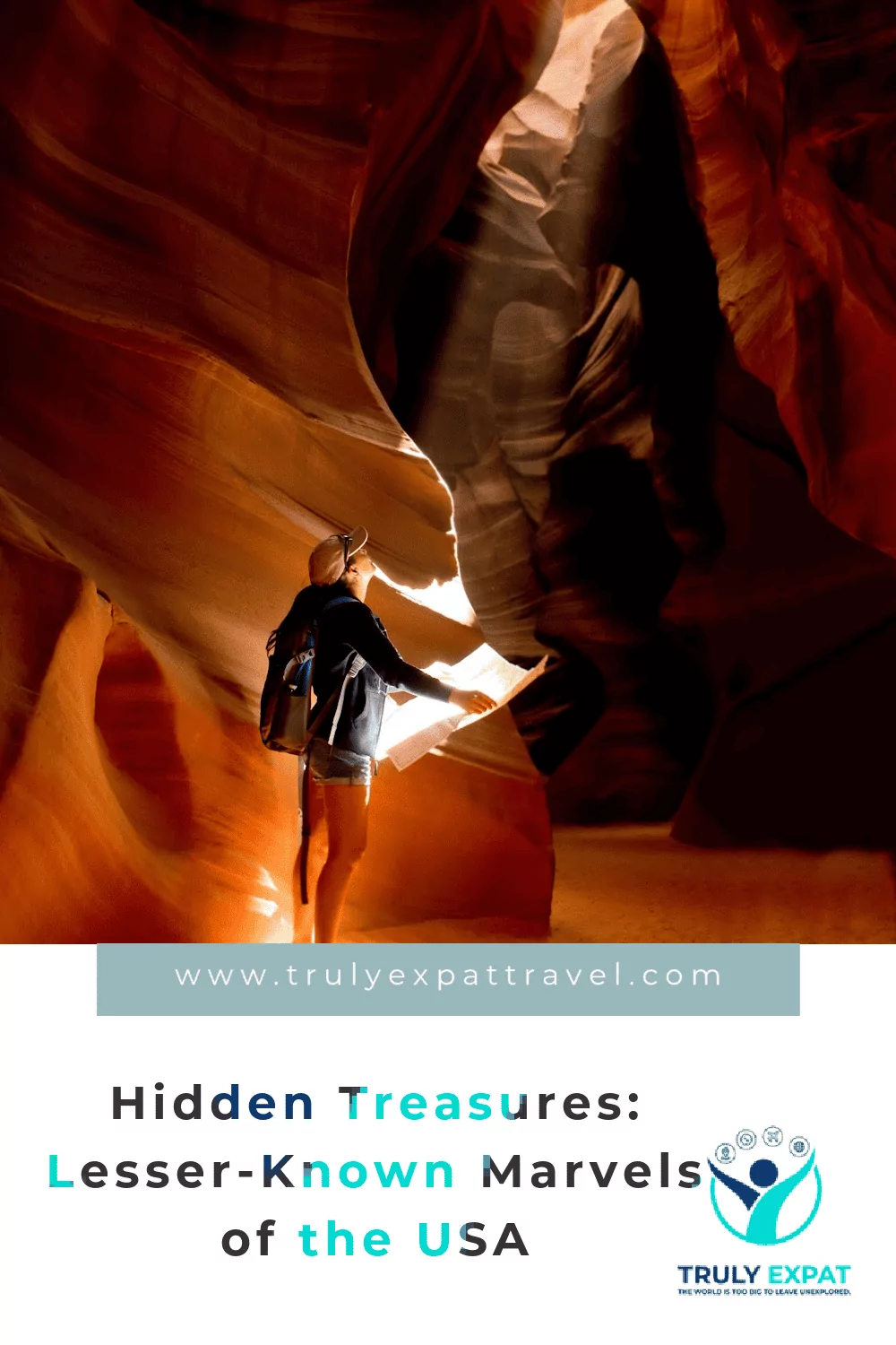 Hidden Treasures: Lesser-Known Marvels of the USA - Truly Expat Travel