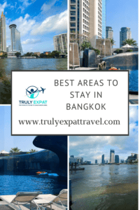Best areas to stay in Bangkok - Truly Expat Travel